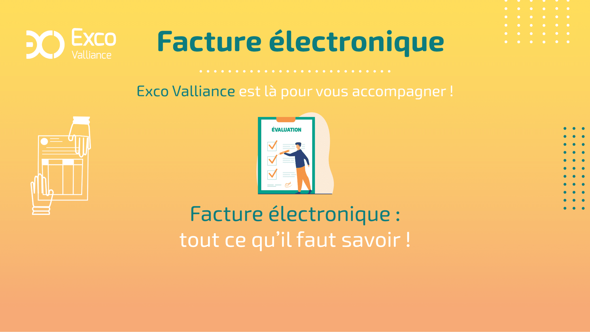 Facture électronique : tout ce qu'il faut savoir ! - Blog d'Exco Valliance